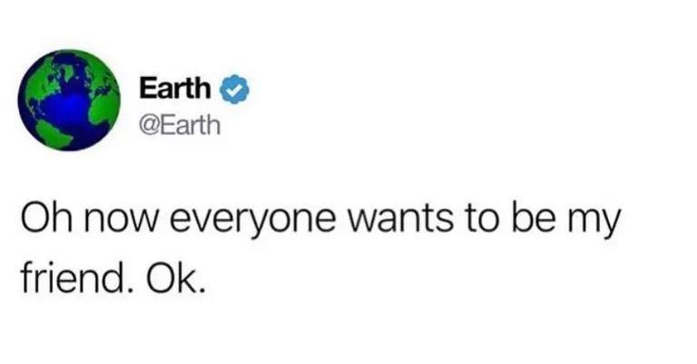 17 Earth Day Memes to Celebrate Mother Nature in All Her Glory