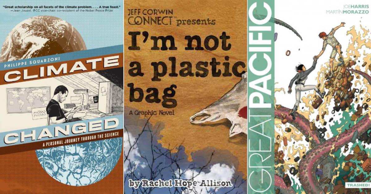 6 Environmental Graphic Novels That Discuss the Ongoing Climate Crisis